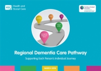 Regional Dementia Care Pathway - Supporting Each Person's Individual ...